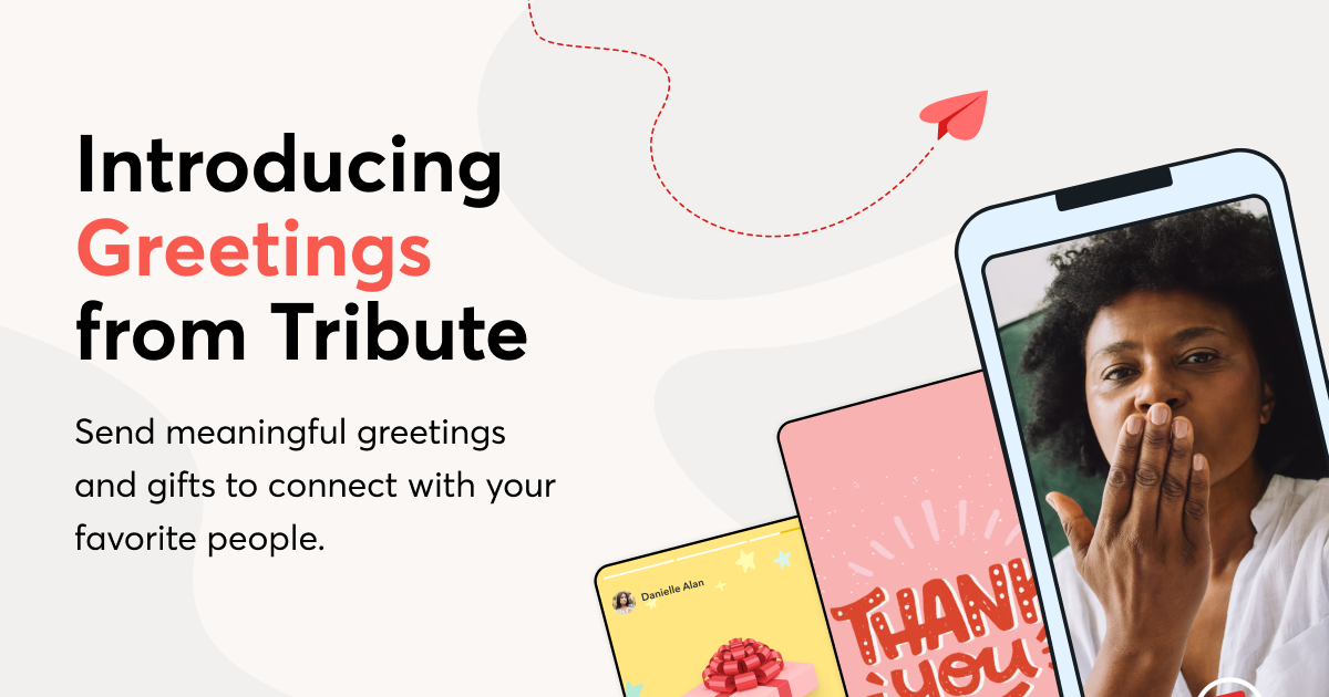 Tribute Greetings – Free Personalized Video Message Cards